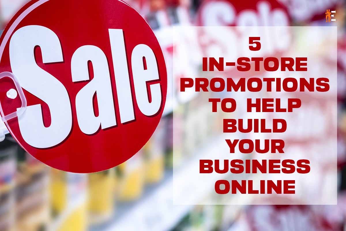 5 In-Store Promotions to Help Build Your Business Online | by The ...