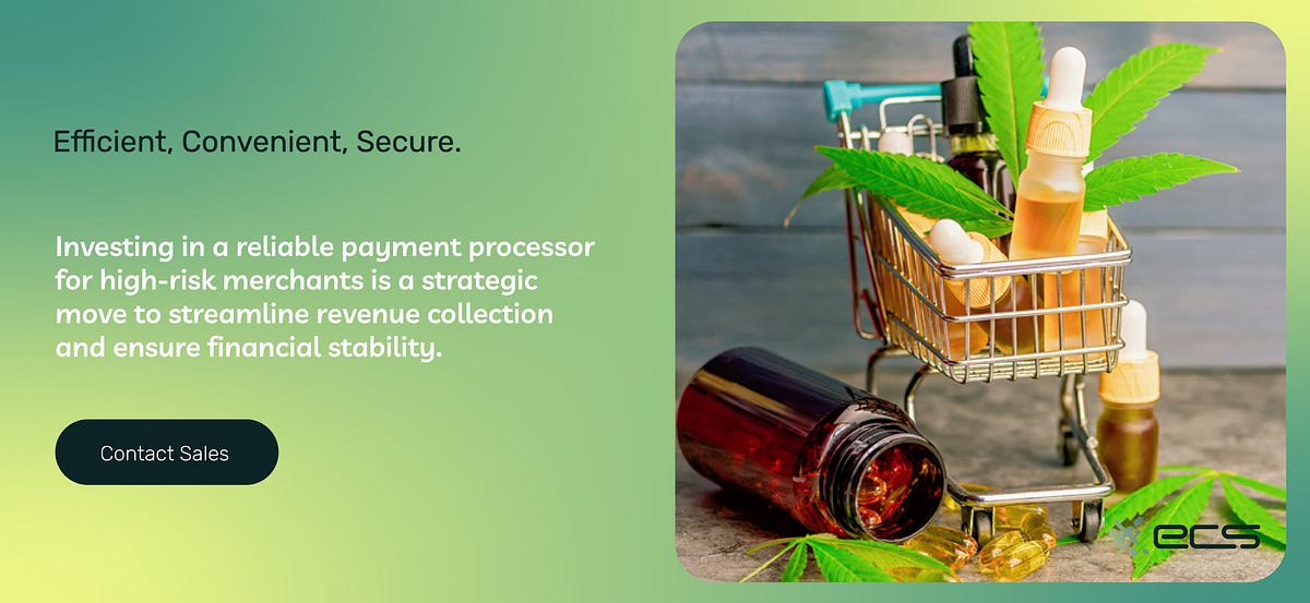 Navigating High-Risk Merchant Accounts for CBD, A Guide to ECS Payments | by ECS Payments | Feb ...