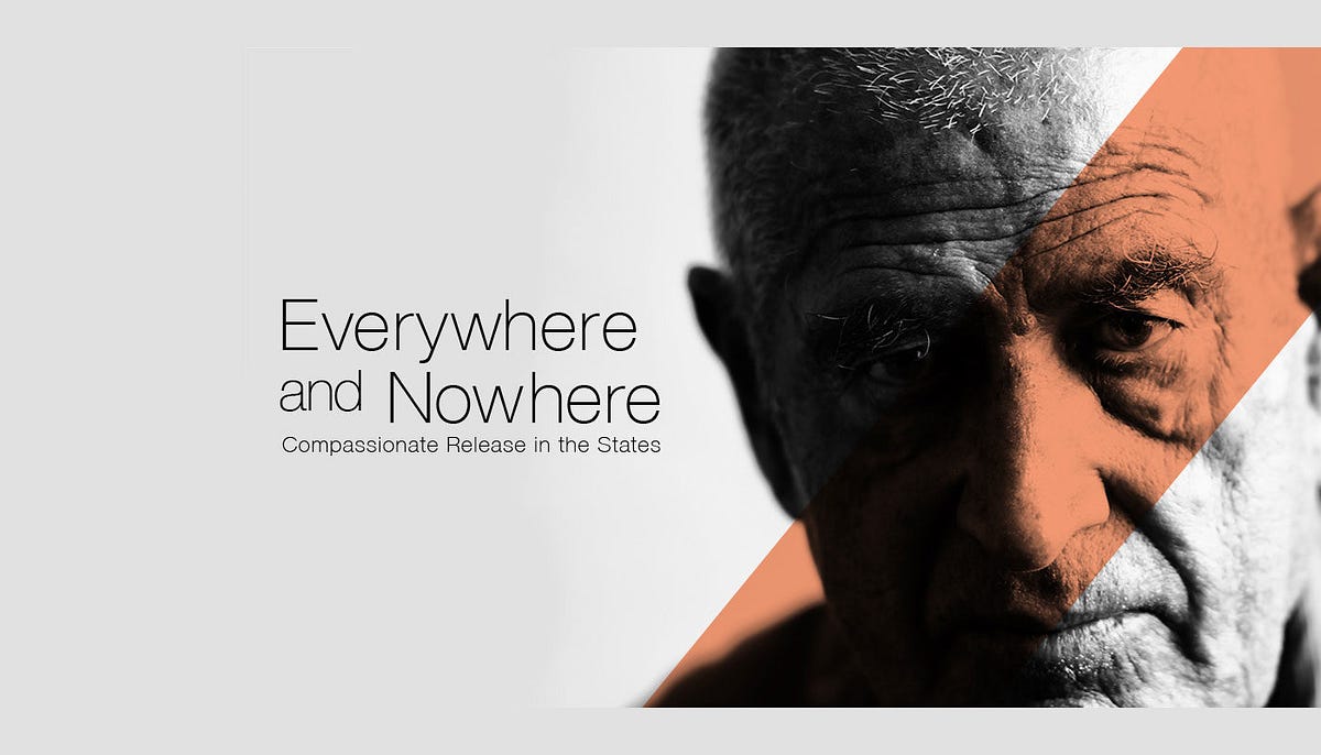 Which States Make the Grade for Compassionate Release? | by FAMM ...