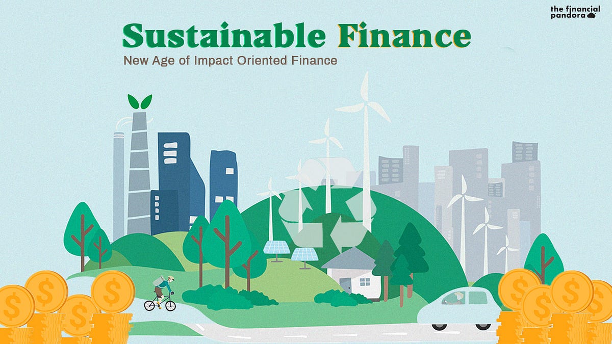How Environmental Finance is Changing Our World | by Varyan Jain ...
