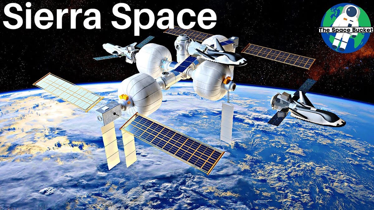 What Is Sierra Space & Why Is It Important? - Elon-Vs-Jeff - Medium
