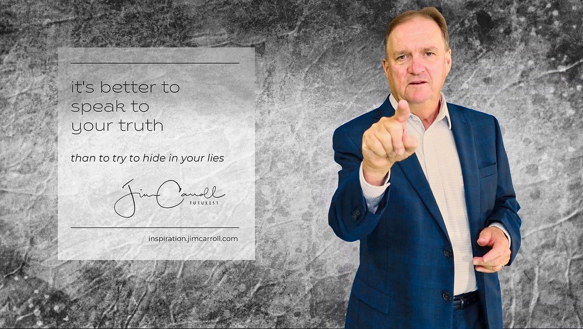 Confronting Reality. “It’s better to speak to your truth… | by Futurist ...