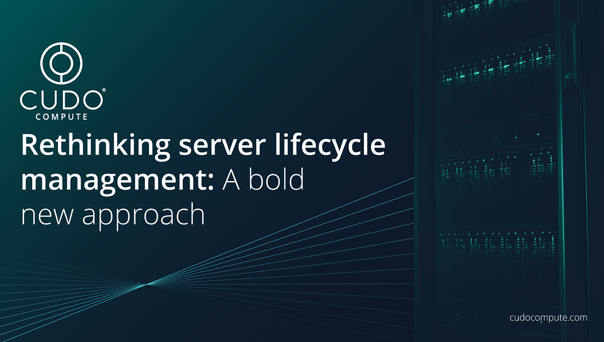 Rethinking server lifecycle management: A bold new approach | by Simrun ...