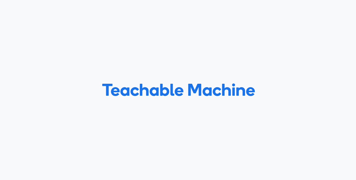 Teachable Machine (by Google) — easy machine learning models for everyone - Tastic AI - AI tools ...