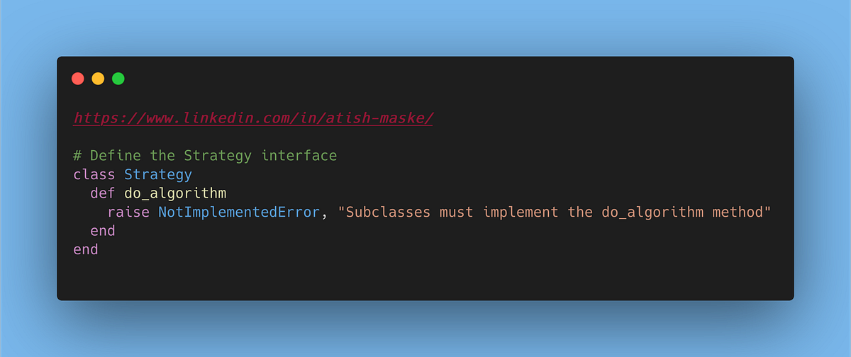Design Patterns — Strategy Pattern | by Atish Maske | May, 2023 | Medium
