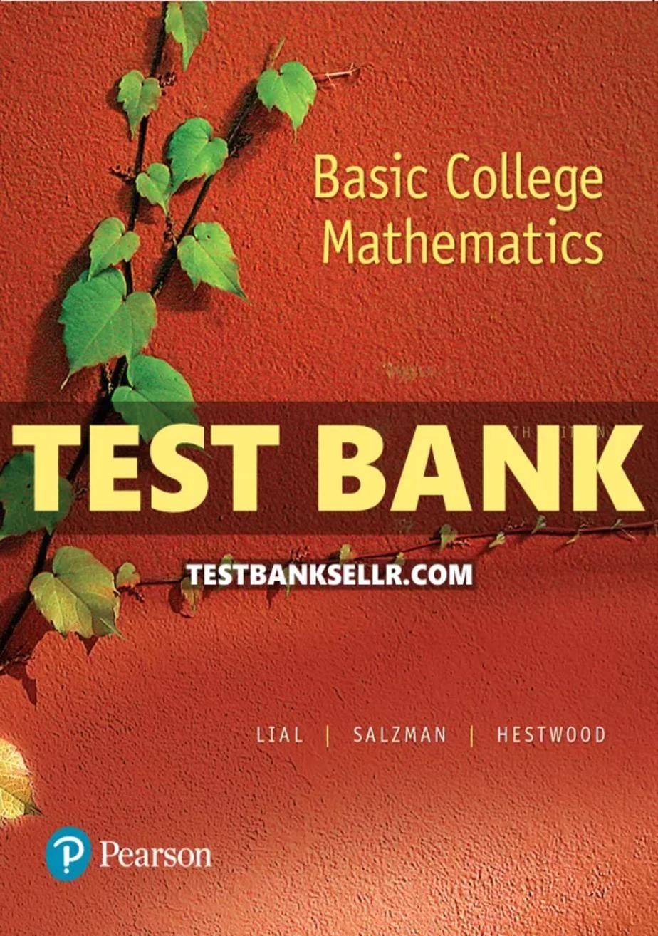 Test Bank For Basic College Mathematics 10th Edition Lial Medgk Medium