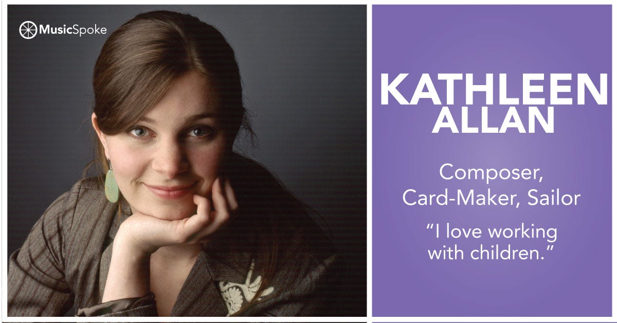 Meet The Composer: Kathleen Allan | by MusicSpoke | MusicSpoke Notes