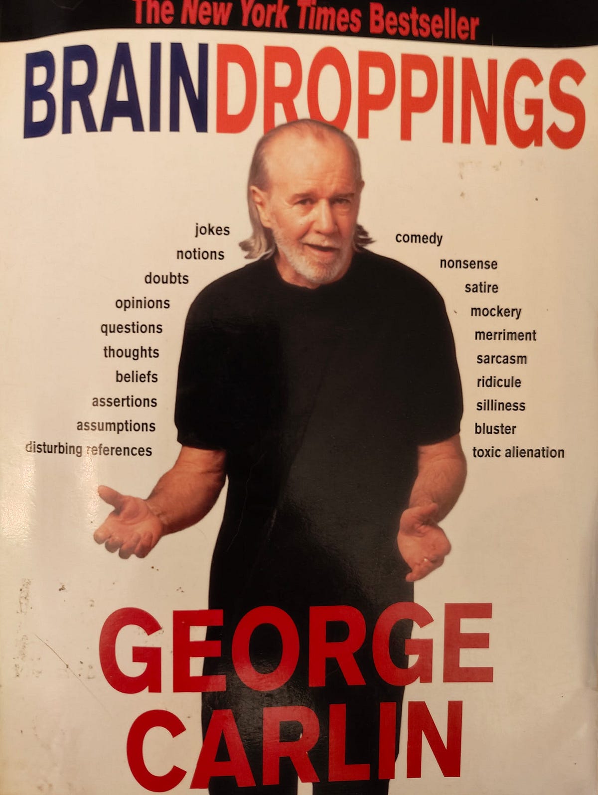Brain Droppings. by George Carlin | by Book Wayfarer | Apr, 2025 | Medium