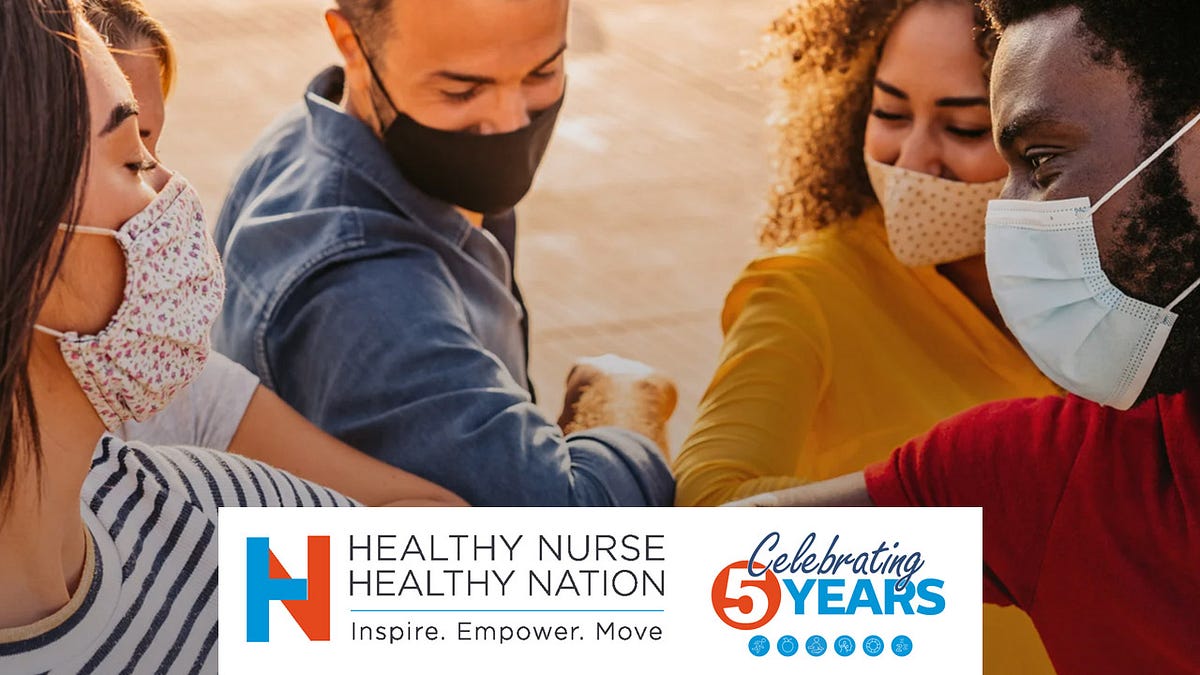 Healthy Nurse, Healthy Nation Challenge Five Years in | by Seth Kahan ...