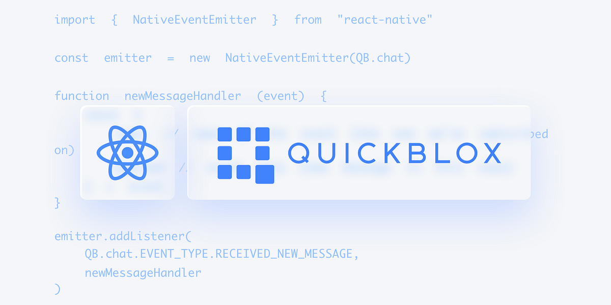 Getting started with QuickBlox React Native SDK | by Julia_Q | QuickBlox Engineering | Medium