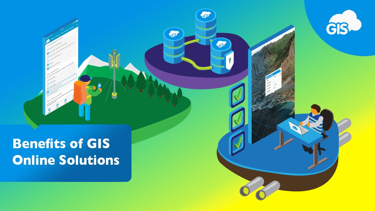 Benefits of GIS Online Solutions. For years now, online GIS solutions ...