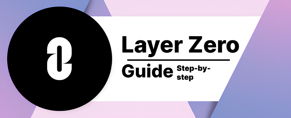 Claim Layer Zero Airdrop Tokens Step-by-Step Guide | by Lаyеr Zеrо Оfficiаl | Jun, 2024 | Medium