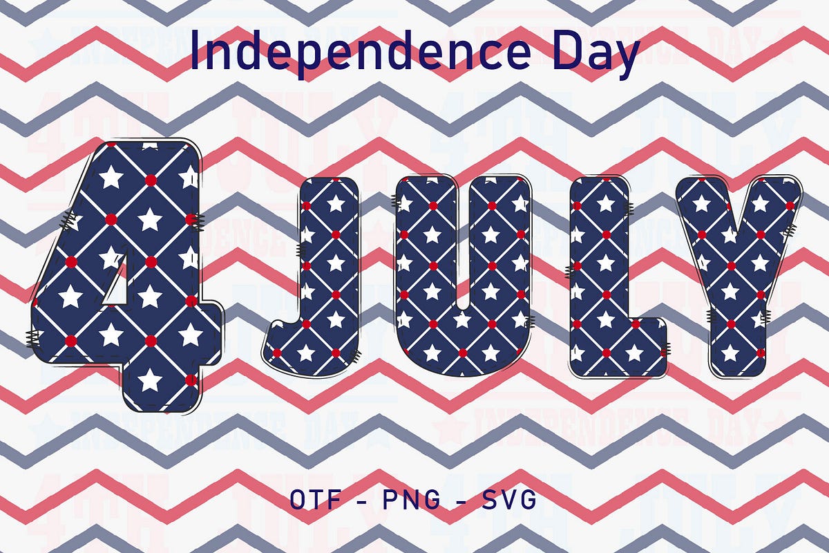 Independence Day Font | by Echoenigma | Medium