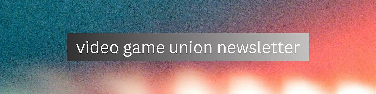 Doing Something about Layoffs [vgun #4] | by video game union ...
