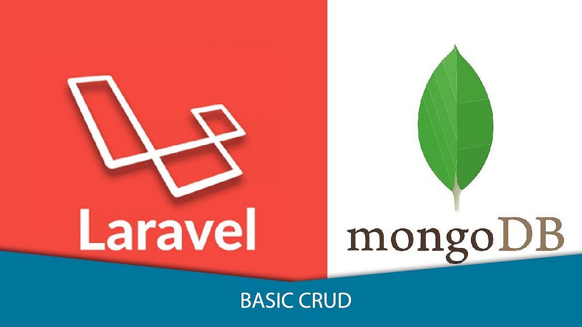 Laravel CRUD With MongoDB | by Indra Nand Jha | Medium
