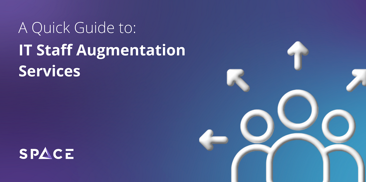 A Quick Guide to: IT Staff Augmentation Services | by Federico Sendra ...