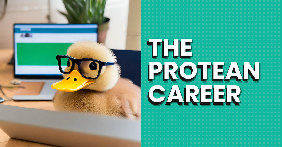 The Protean Career. Introducing the Protean Career | by Heba Salman ...