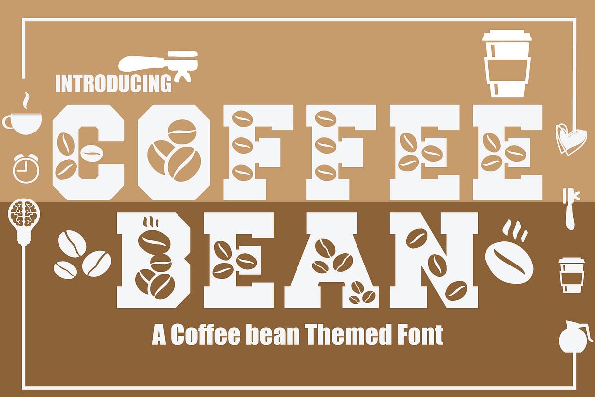 Coffee Bean Font - Isabellaink - Medium