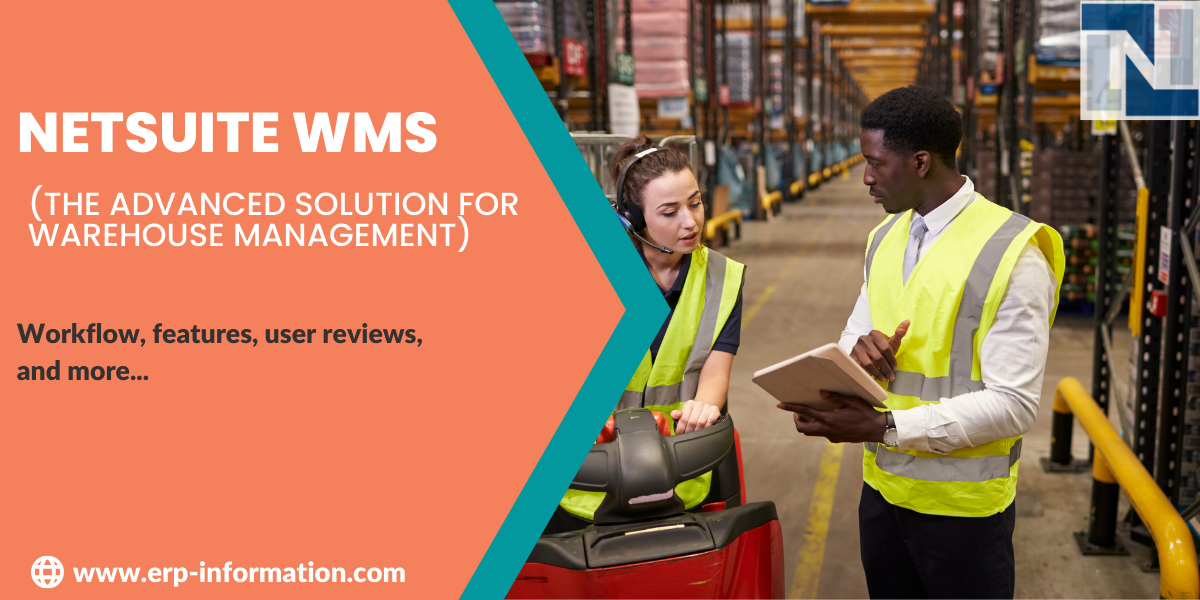 NetSuite WMS (The Advanced Solution for Warehouse Management) | by ERP ...