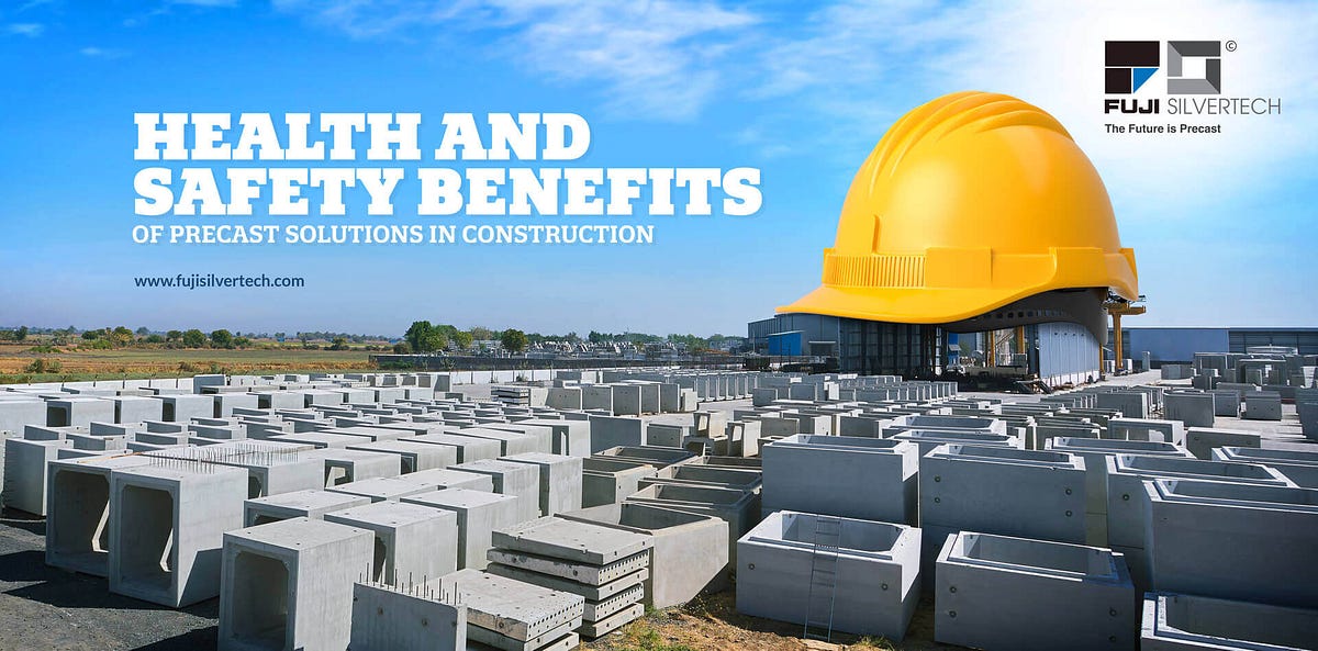 Health and Safety Benefits of Precast Concrete in Construction | Medium