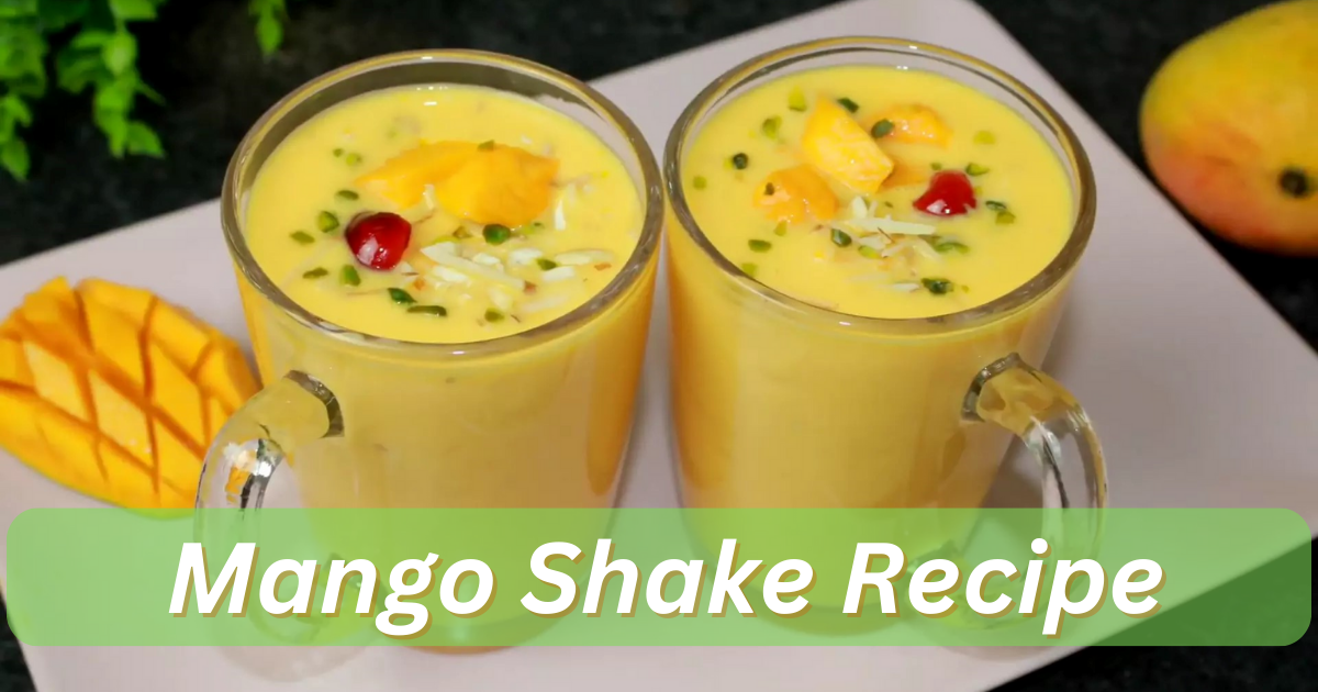 Mango Shake Recipe. आज हम आपके लिए लाए हैं, एक स्वादिष्ट और… | by ...