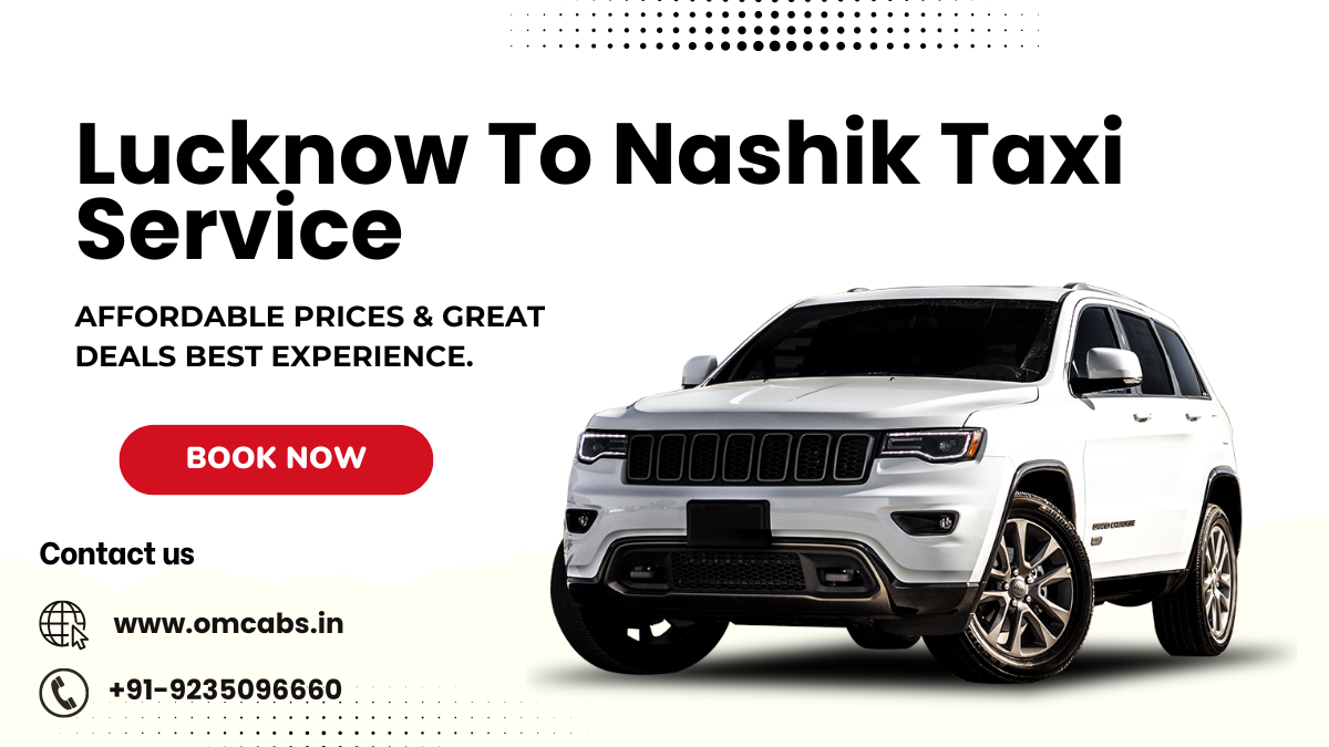 Lucknow To Nashik Taxi Service | Up To Best 20 % Off | by Anjali | Mar ...