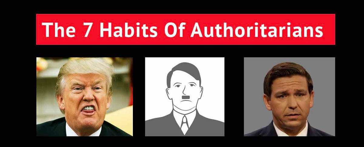 The Seven Habits of Authoritarians | by DemLabs | Medium