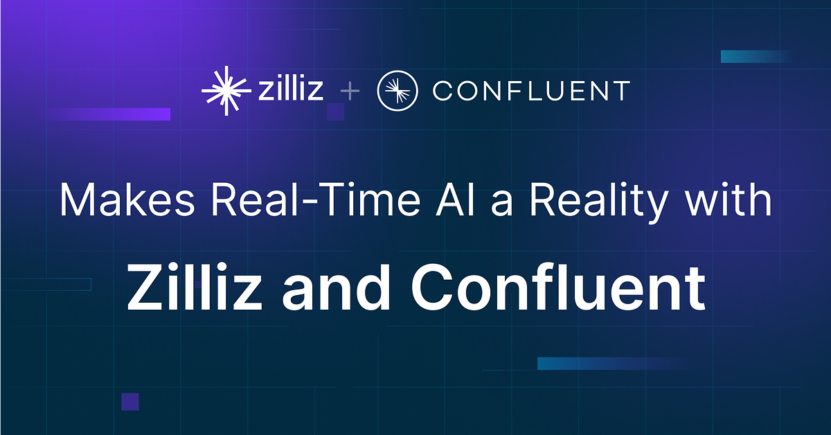 Zilliz Makes Real-Time AI a Reality with Confluent | by Zilliz | Nov, 2023 | Medium