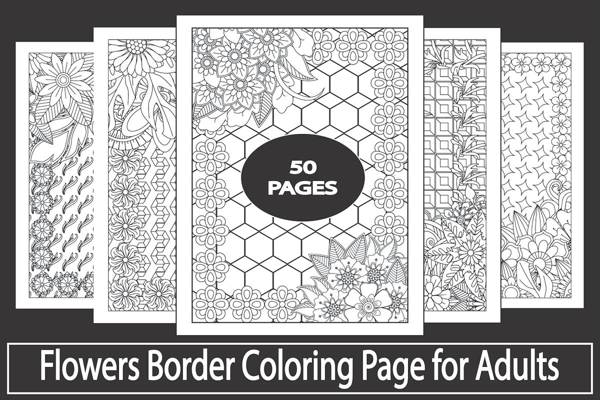 Flowers Border Coloring Page for Adults Free | by Whisperingwillow ...