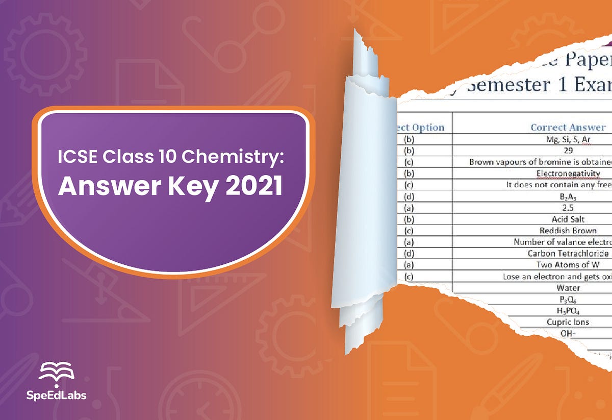 ICSE Class 10 Chemistry Semester- 1: Answer Key 2021 | by Kuldeep ...