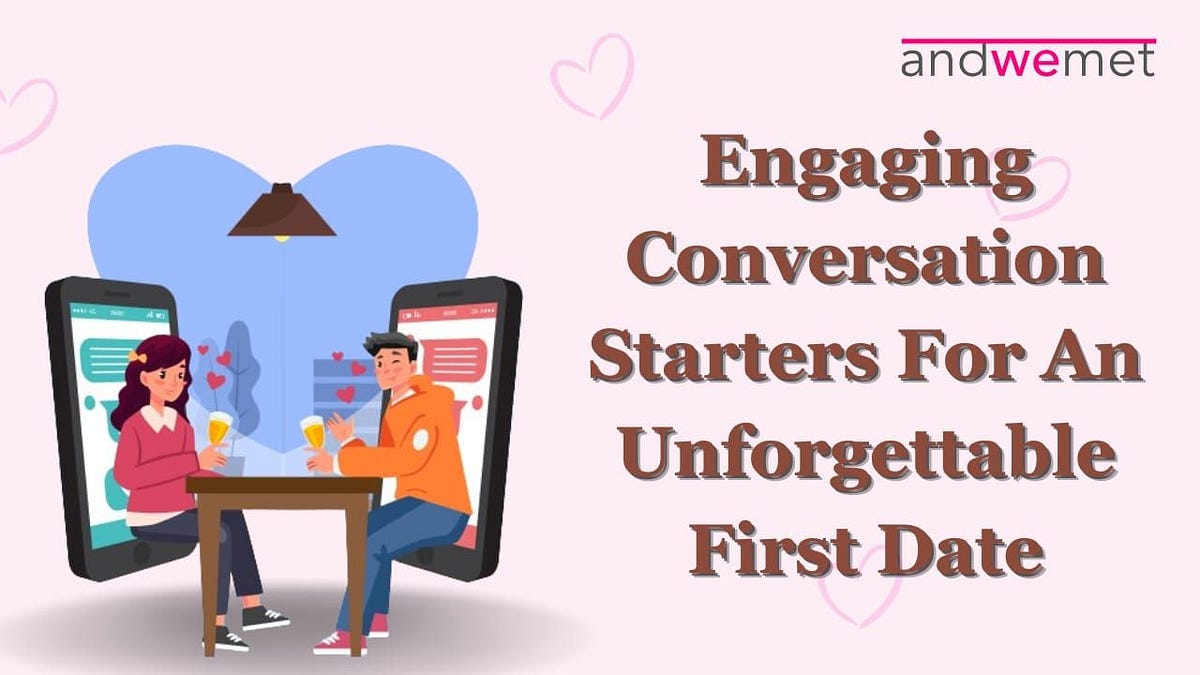 Spark the Connection: Engaging Conversation Starters for an ...
