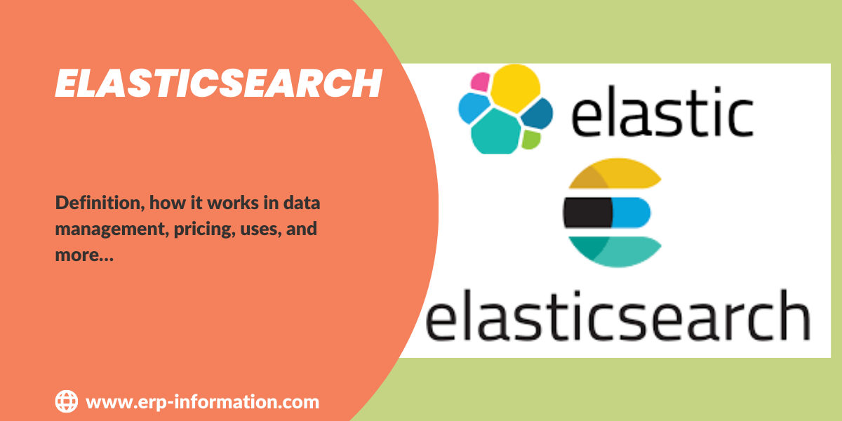 Elasticsearch Overview (Definition, Pricing) | by ERP Information | Jun, 2024 | Medium
