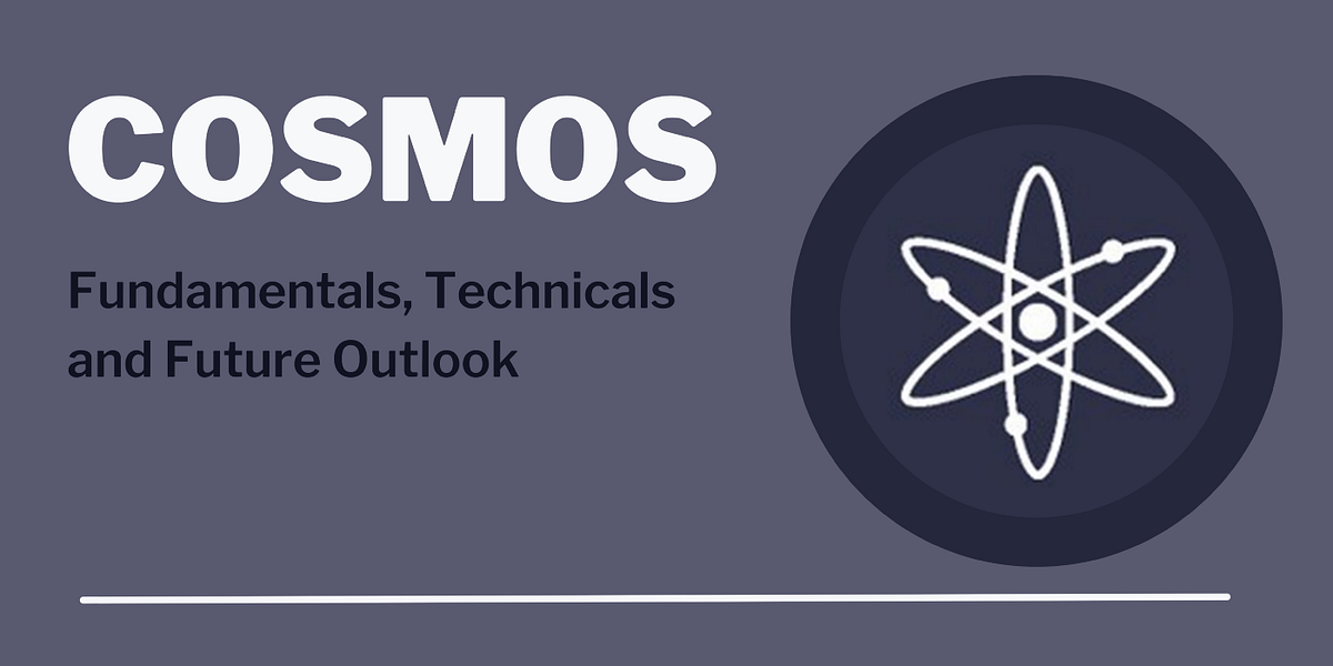 Cosmos: Fundamental, teknis, tokenomik, dan prospek masa depan | by ...