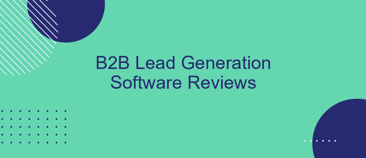 Lead Generation Software Review: Top Tools for 2024 Success | by Rehan ...