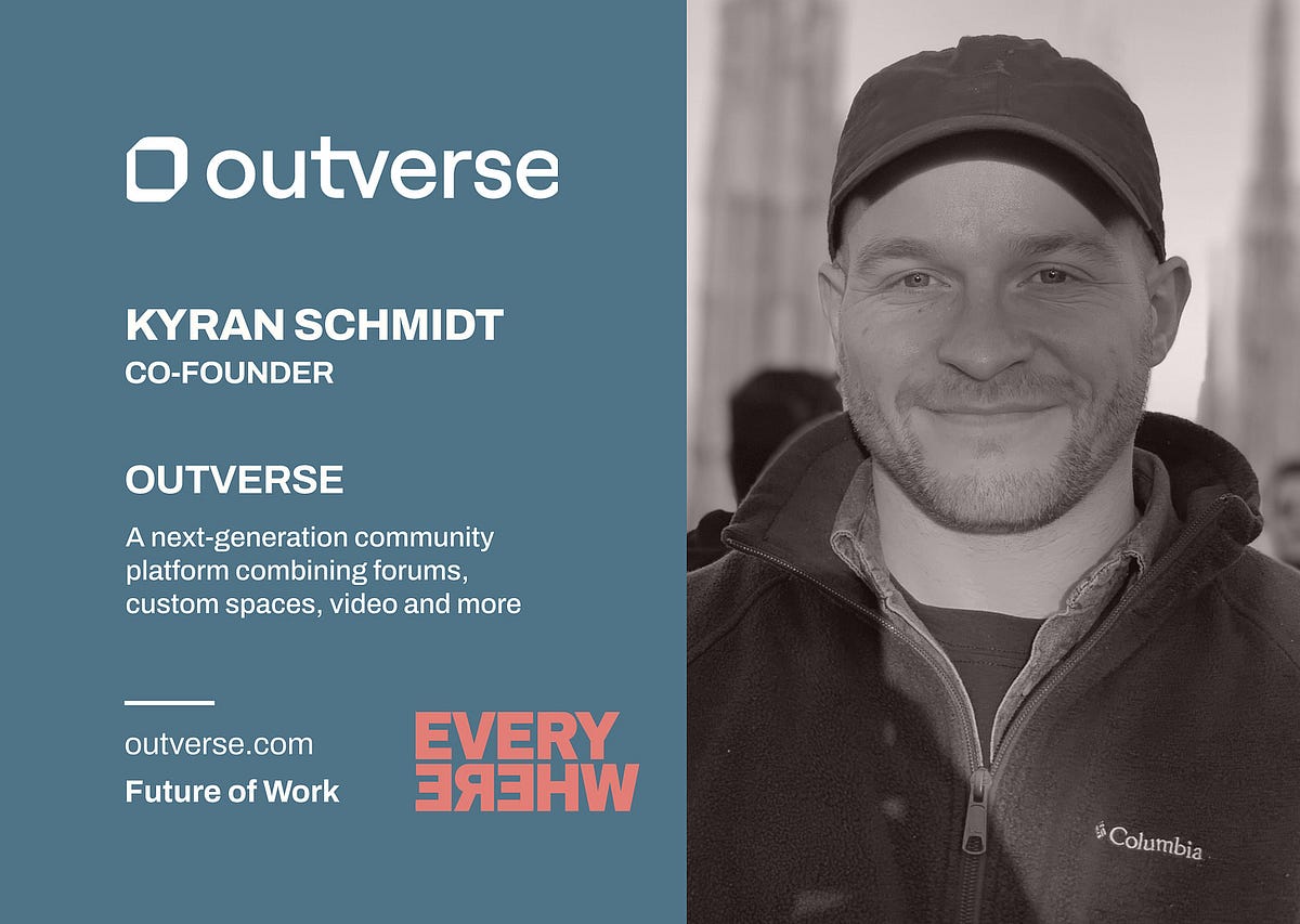 Founders Everywhere: Kyran Schmidt | by Everywhere Ventures | Medium