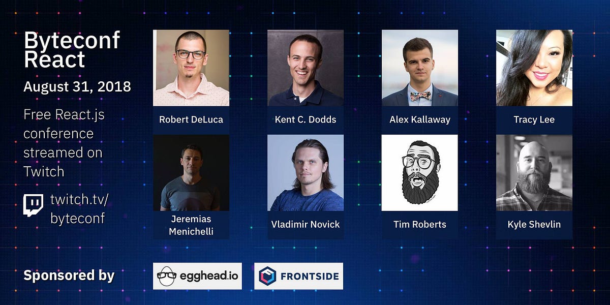 Byteconf React 2018 is here. After months of planning, it’s finally… | by Kristian Freeman ...