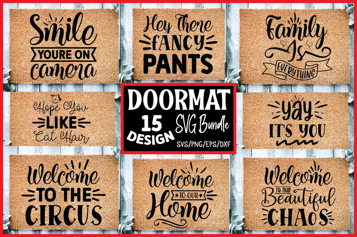 Doormat SVG Bundle Free | by Mehokegguj | Oct, 2024 | Medium