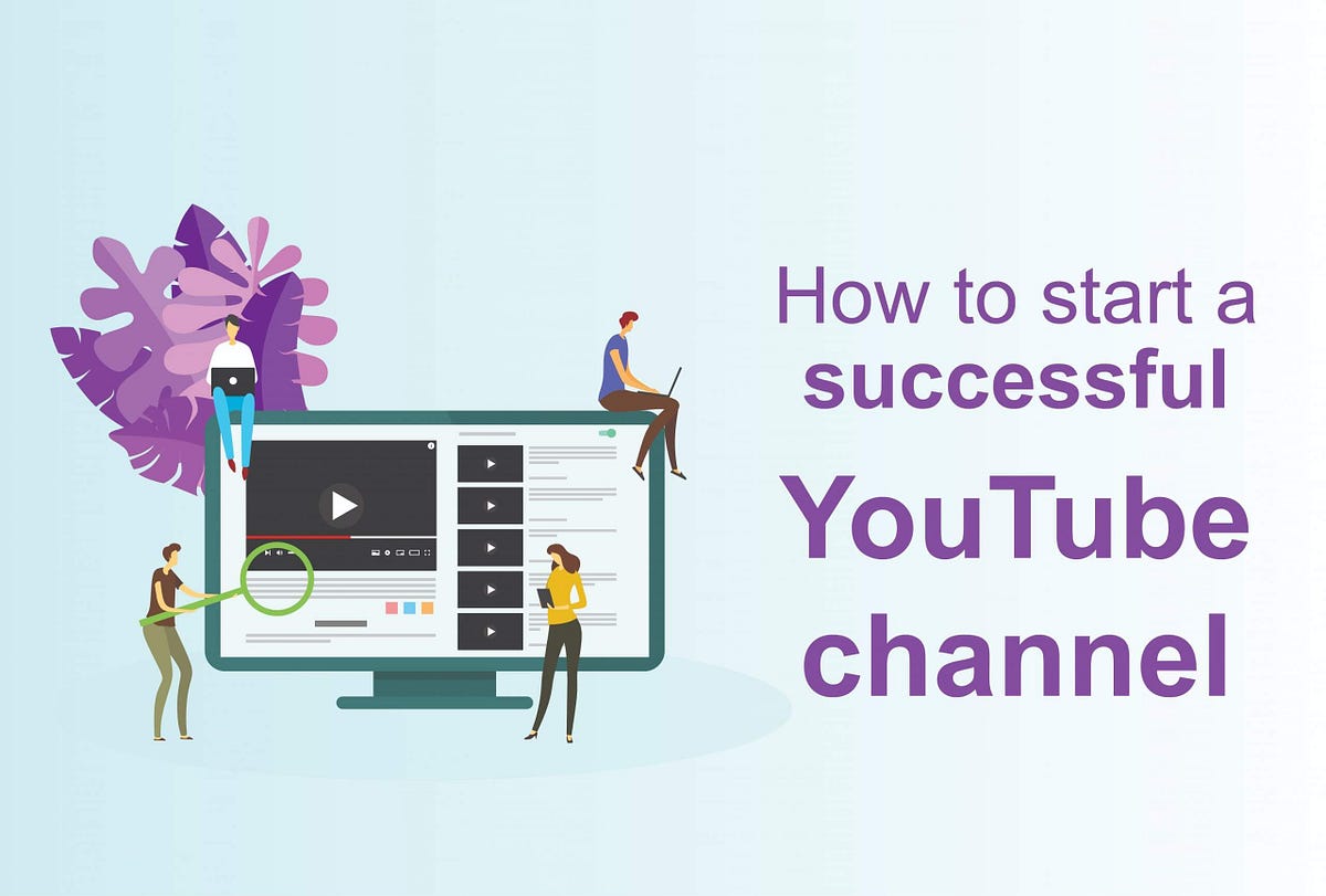 How to start a successful YouTube channel by Doographics | by Doographics | Medium