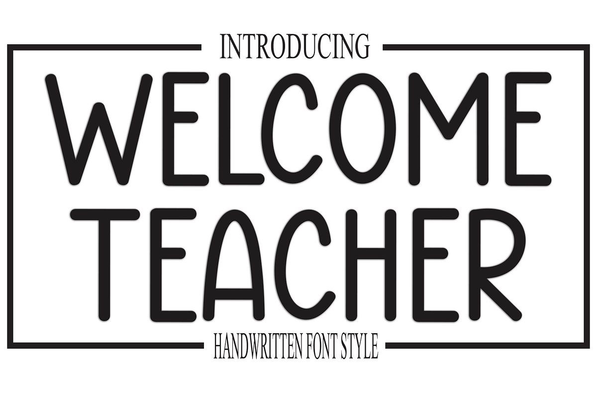 Welcome Teacher Font | by Glowgrove | Medium
