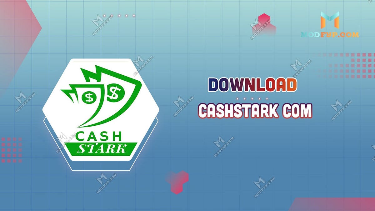Cash Stark Com APK 6.0 Free Download latest version for Android 2024 ...