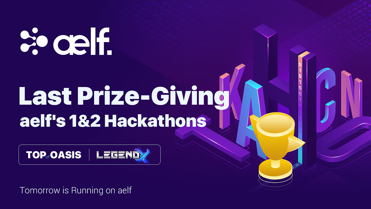 Last Prize-Giving for aelf’s 1&2 Hackathons | by ælf | aelf | Medium