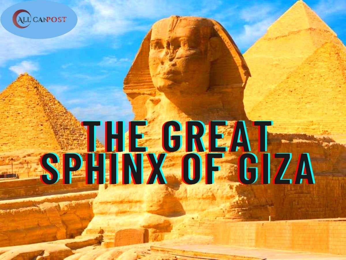 The Great Sphinx Of Giza. Blog history Mystery | by Allcanposthere | Medium