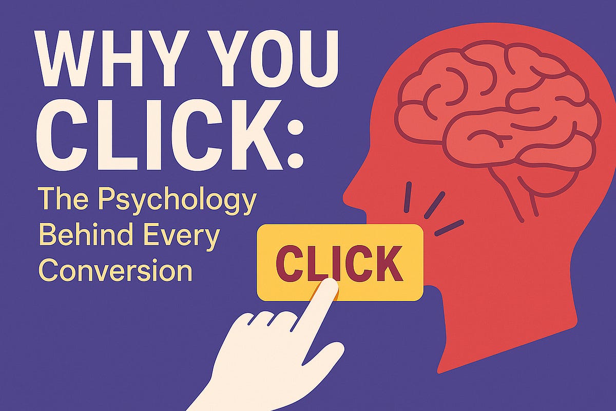 Why You Click: The Psychology Behind Every Conversion | by Frank Lee ...