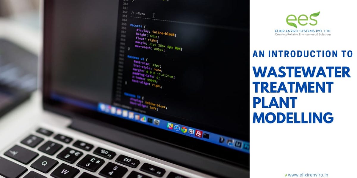 An Introduction To Wastewater Treatment Plant Modelling | by ELIXIR ...