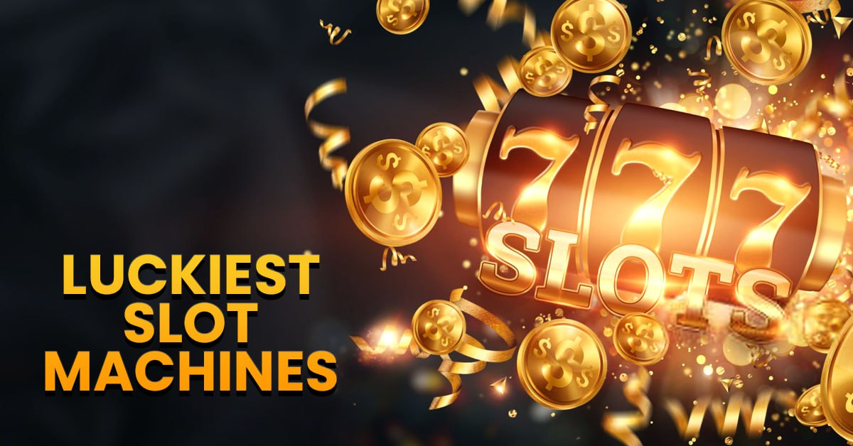 Chance In Winning On Luckiest Slot Machines? | by ...