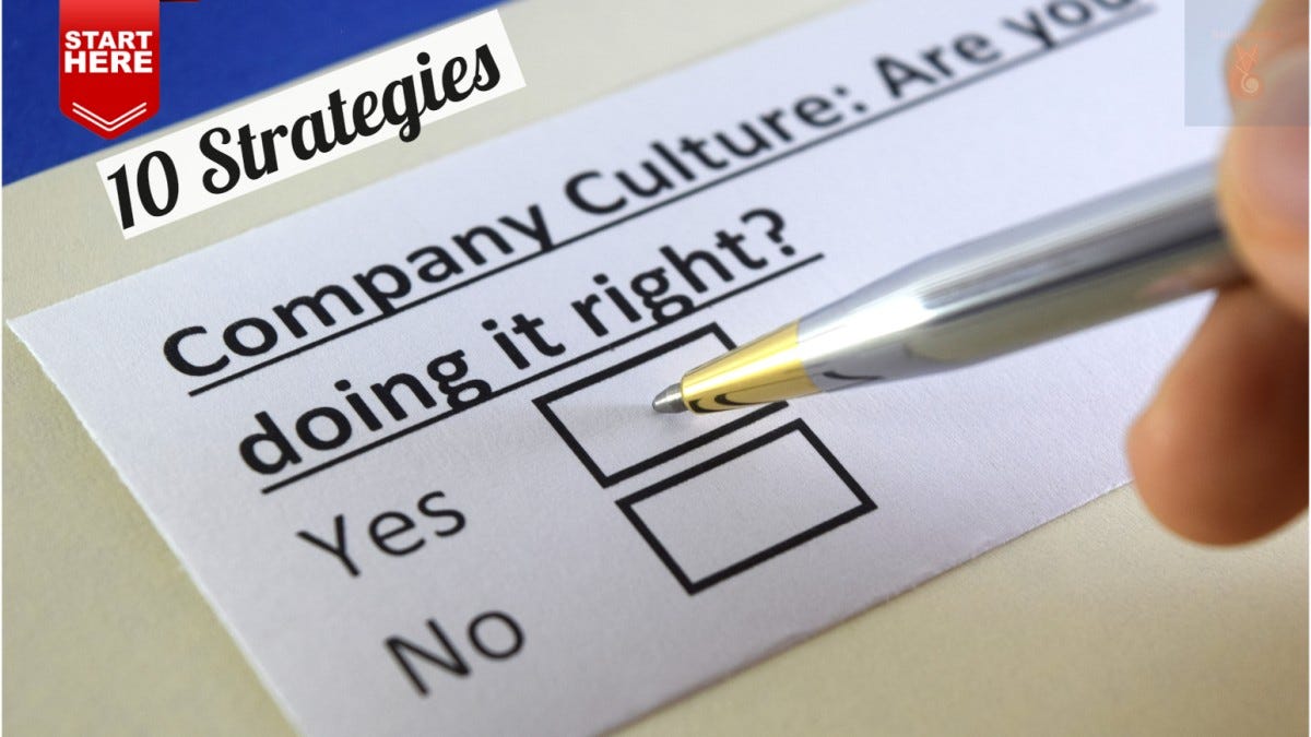 10 Strategies for Building a Strong Company Culture! | by Sakkemoto | Medium
