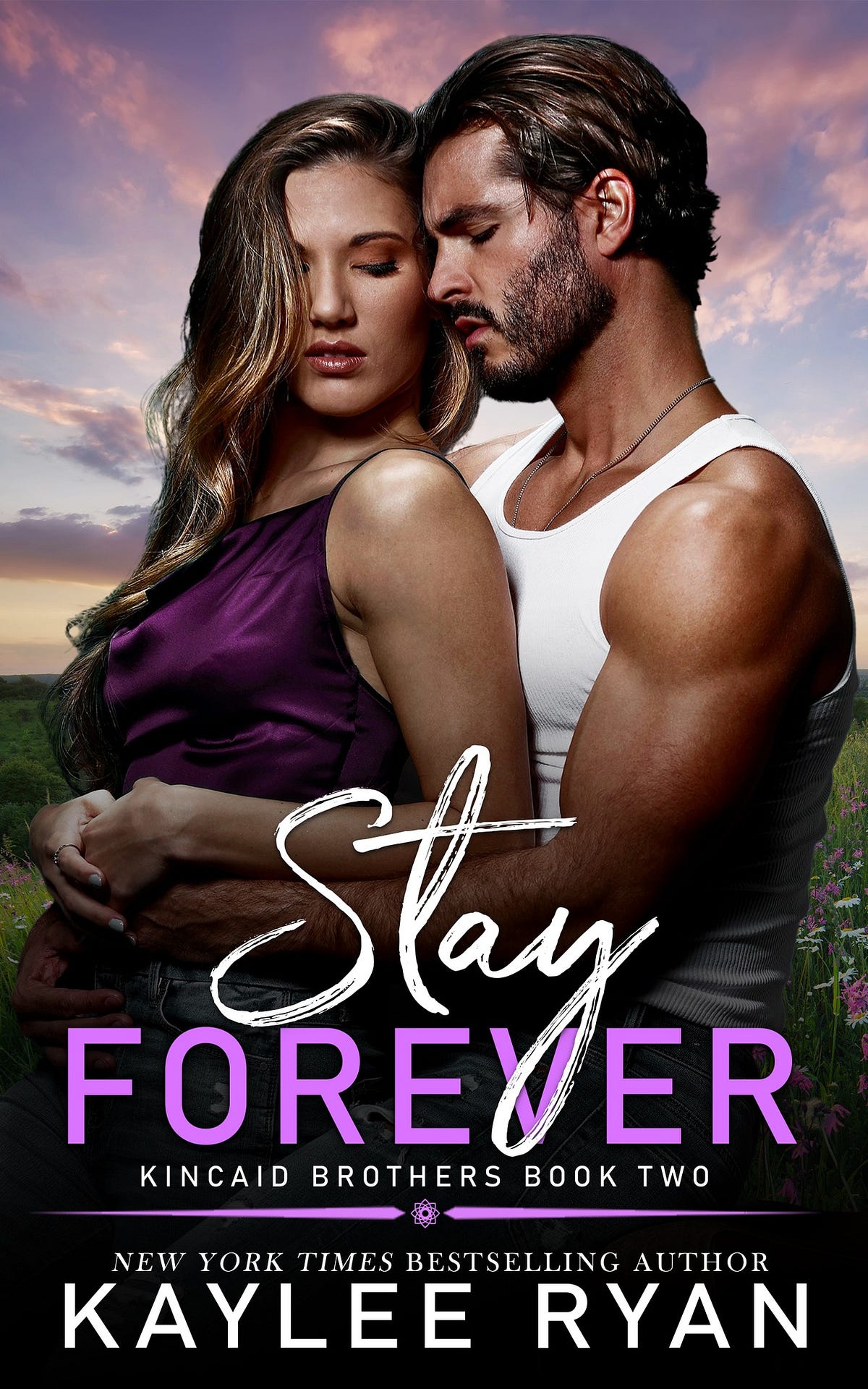 Download Stay Forever (Kincaid Brothers, #2) By Kaylee Ryan | by Seana ...