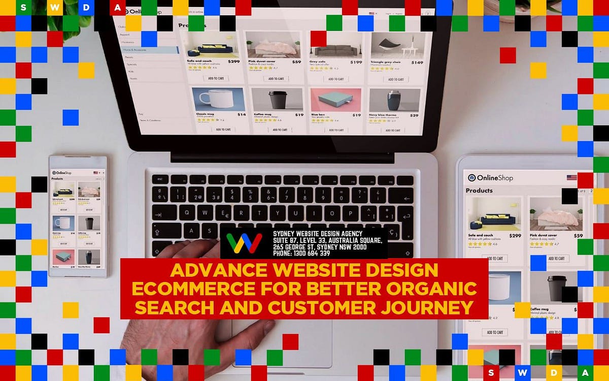 Advance Website Design eCommerce For Better Organic Search And Customer ...