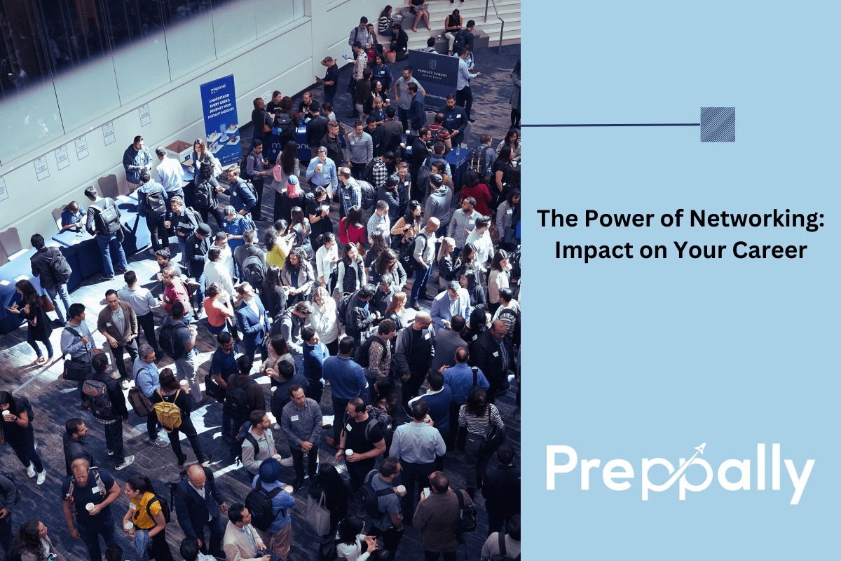 The Power of Networking: Impact on Your Career | by Preppally | Medium