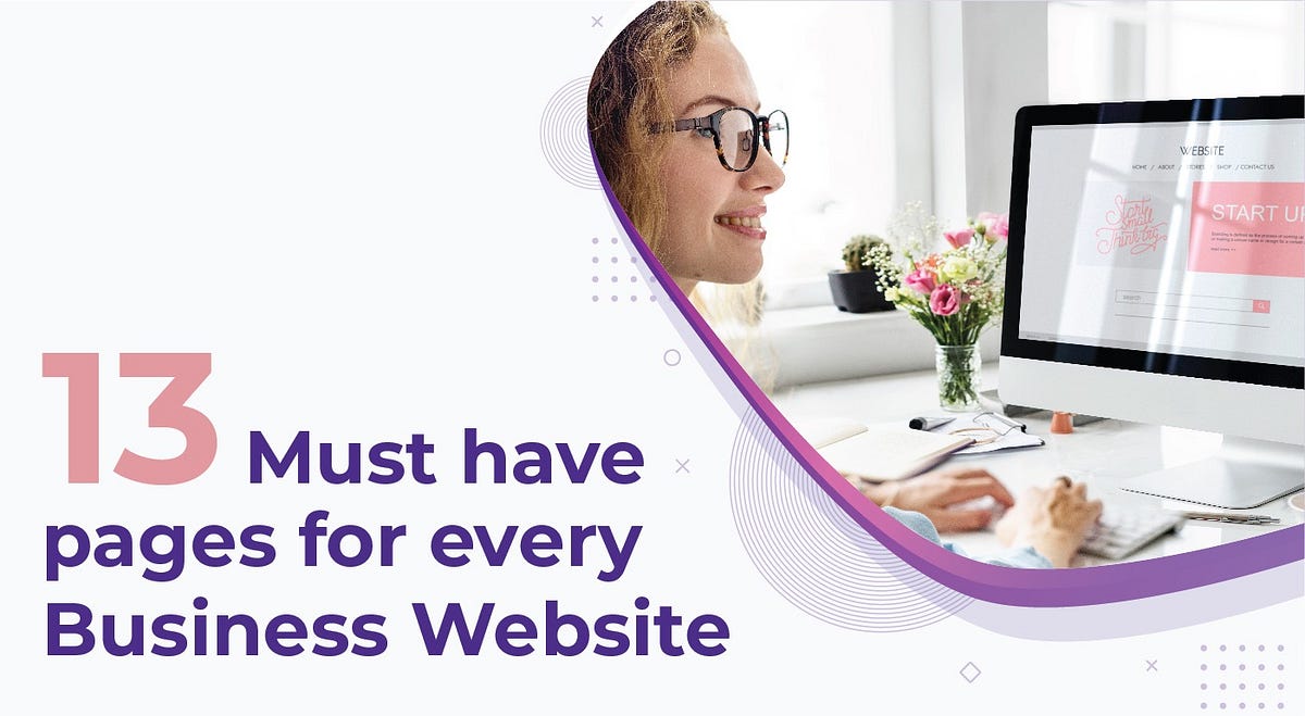 13 Must have pages for every business website | by WEDOWEBAPPS LTD | Medium